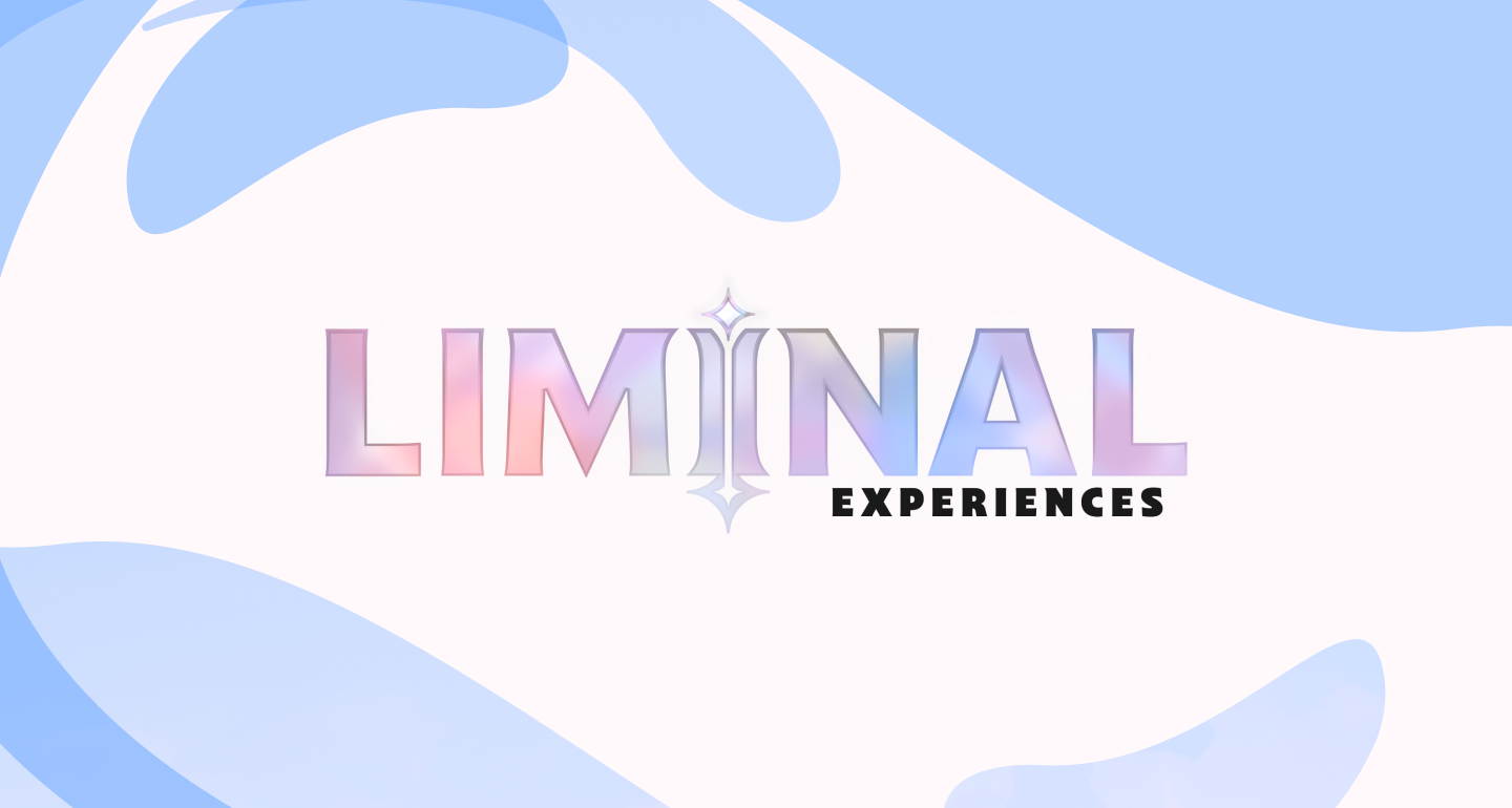 Liminal Experiences